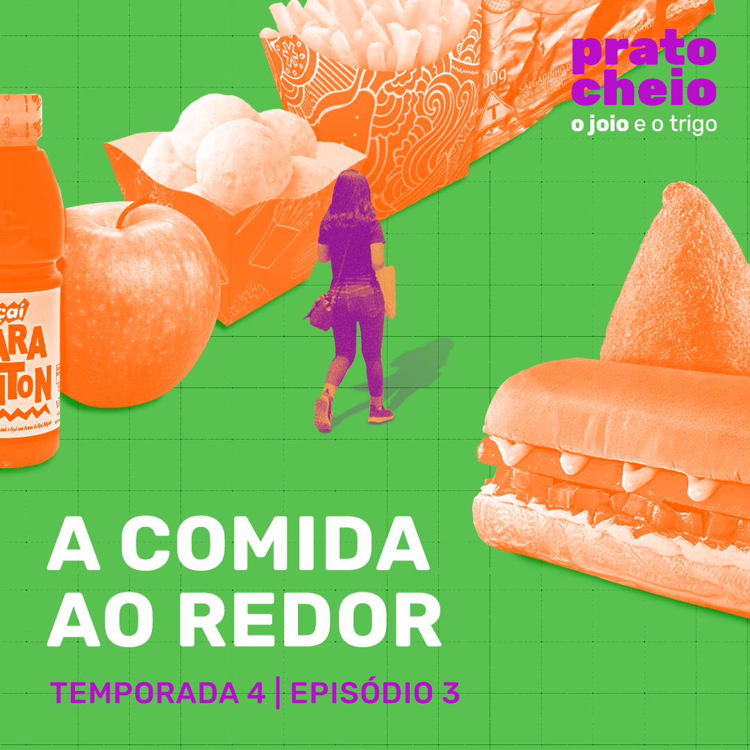 Prato Cheio | A comida ao redor